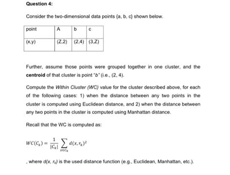 solved question 4 consider the two dimensional data points