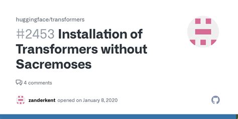 installation of transformers without sacremoses · issue 2453
