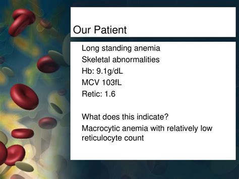 Congenital Macrocytic Anemia Ppt Download