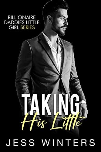 Taking His Little By Jess Winters Goodreads