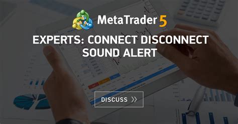 Experts Connect Disconnect Sound Alert Articles Library Comments