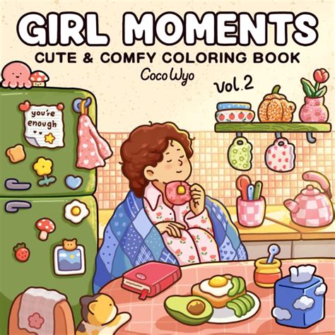Girl Moments Vol 2 Coloring Book For Adults And Teens Featuring Cute
