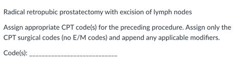 Solved Radical Retropubic Prostatectomy With Excision Of