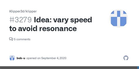 Idea Vary Speed To Avoid Resonance Issue 3279 Klipper3d Klipper