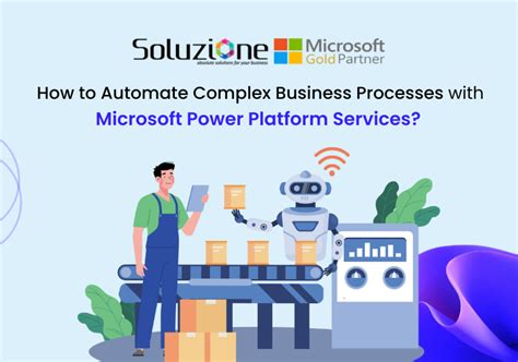 How To Automate Business Processes With Microsoft Power Platform