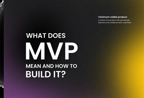 What Does MVP Mean And How To Build It In Depth Guide
