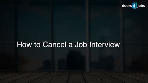 How To Cancel A Job Interview Doors4jobs