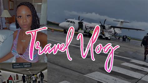 TRAVEL VLOG COME TO TRINIDAD WITH ME YouTube