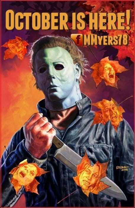 Image Tagged With Michael Myers October Halloween Patron Saint Of