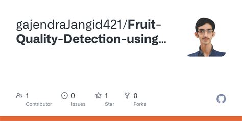 Github Gajendrajangid421fruit Quality Detection Using Matlab