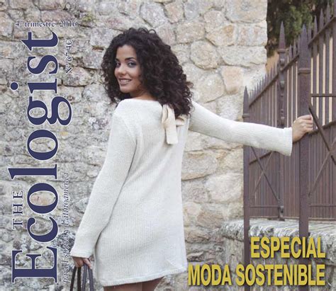 The Ecologist Especial Moda Sostenible PLANETA MODA