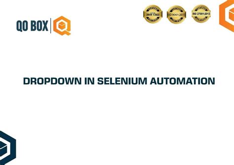 Qo Box On Linkedin Hello Everyone Want To Know About Drop Down In Selenium Automation