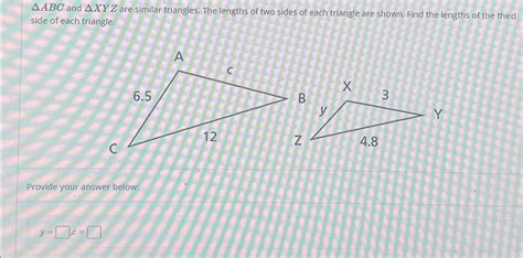 Solved Abc ﻿and Xyz ﻿are Similar Triangles The