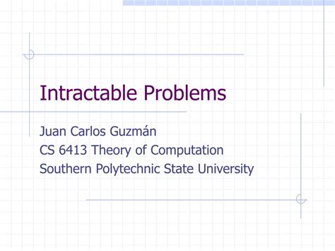 Ppt Intractable Problems Powerpoint Presentation Free Download Id 6356371