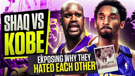 The Dark Truth To Why Shaq And Kobe Hated Each Other Youtube