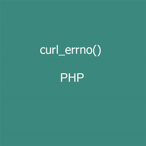 hàm curl errno trong php code tu tam