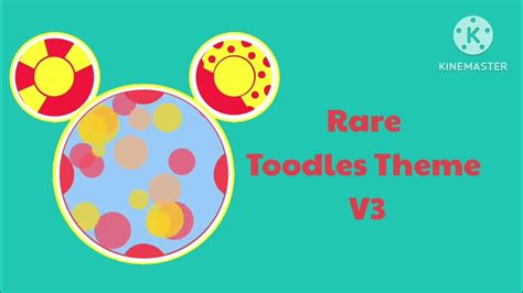 Rare Toodles Theme V3 For Sonicmoviefan1000 Youtube