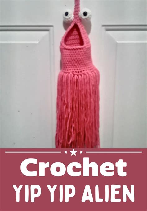 Crochet Yip Yip Alien Pattern Yours Patterns