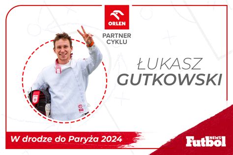 Łukasz Gutkowski Nigdy Nie Bałem Się Ciężkiej Pracy