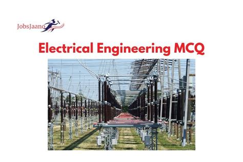 Electrical Engineering Mcq Questions Answers