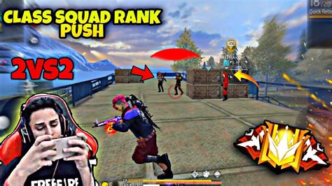 🔥free Fire Class Squad Rank Push 2vs2 Op Booyah Garena Free