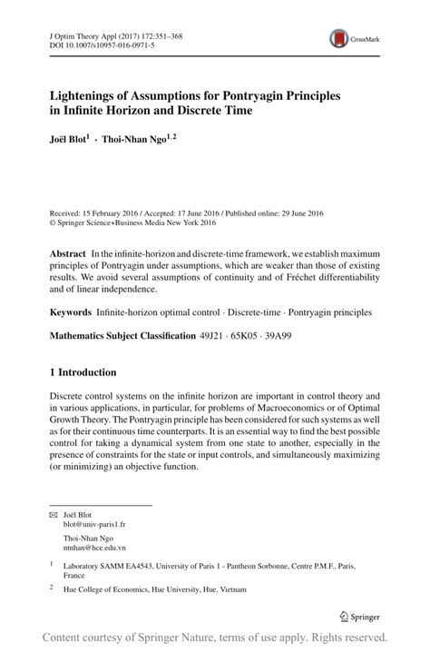 Lightening Of Assumptions For Pontryagin Principles In Infinite Horizon
