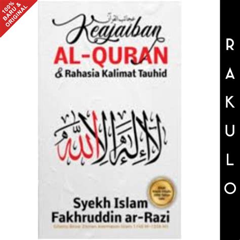 Buku Kitab Keajaiban Al Quran Rahasia Kalimat Tauhid Lazada Indonesia