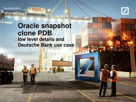 Ppt Exploring Oracle Pdb Snapshot Clone Low Level Details And Use Case At Deutsche Bank