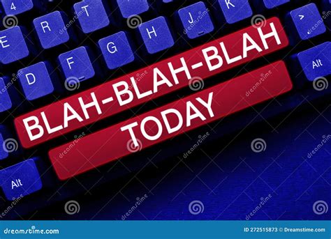 Writing Displaying Text Blah Blah Blah Business Concept Talking Too Much False Information
