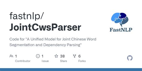 Github Fastnlpjointcwsparser Code For A Unified Model For Joint