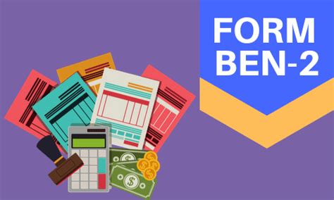 Know All About Form Ben 2 Time Limit Requirement Akt Associates