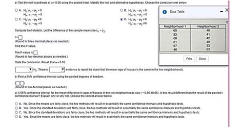 Solved A Developer Wants To Know If The Houses In Two Chegg