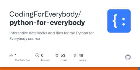 Github Codingforeverybodypython For Everybody Interactive Notebooks And Files For The Python