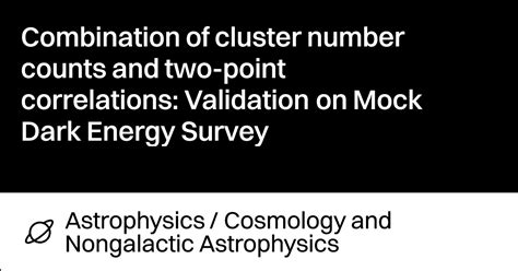 Combination Of Cluster Number Counts And Two Point Correlations Validation On Mock Dark Energy