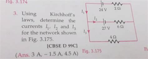Determine The Current In Each Branch Of The Network Shown In Fig
