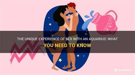 The Unique Experience Of Sex With An Aquarius What You Need To Know Shunspirit
