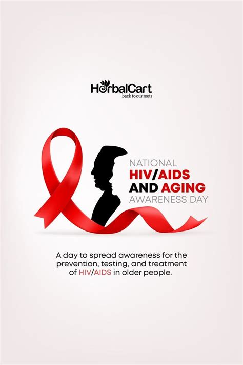 National Hivaids And Aging Awareness Day Hiv Aids Awareness Aids