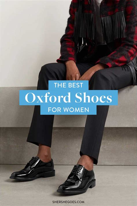 Classics Rediscovered The Best Oxford Shoes For Women