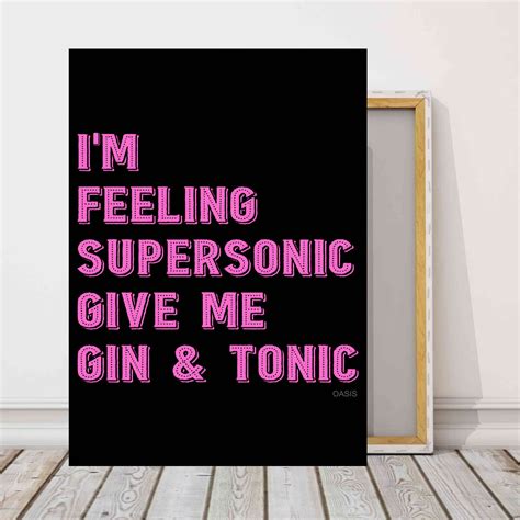 Supersonic Lyrics Im Feeling Supersonic Give Me Gin And Tonic Mug