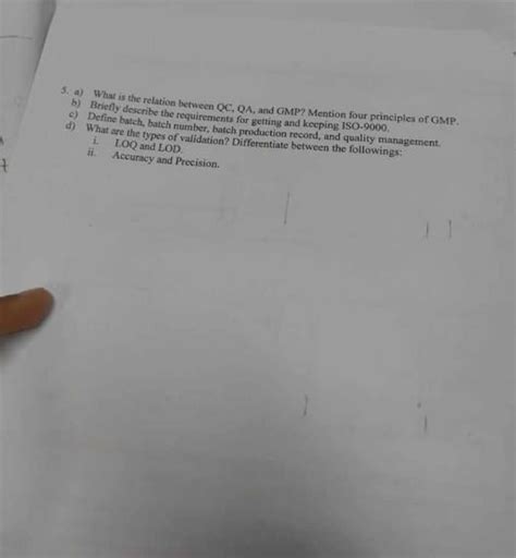 Solved A What Is The Relation Between QC QA And GMP Chegg Com