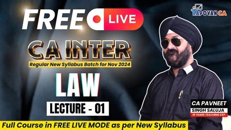 CA Inter LAW Regular Batch Lec 1 For Nov 24 Onwards CA