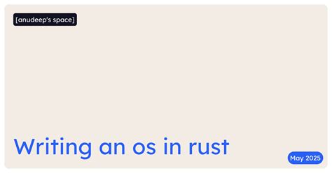 Writing An Os In Rust