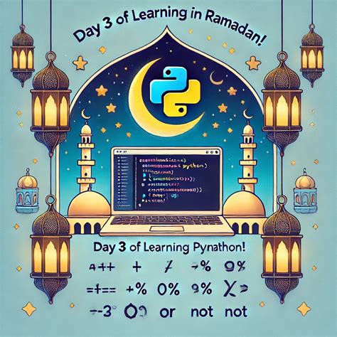 Learning Python In Ramadan Day 3 Ameer Hamza Posted On The Topic