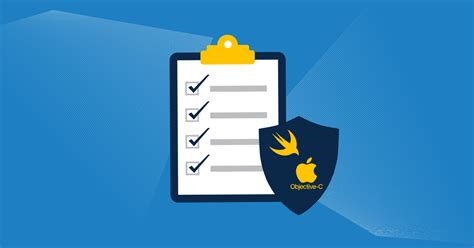 Security Checklist For Swift And Objective C Developers Preemptive