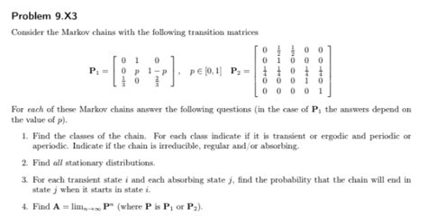 consider the markov chains with the following