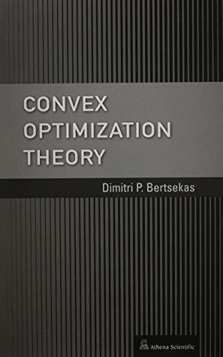 Convex Optimization Theory 9781886529311 By Dimitri P Bertsekas