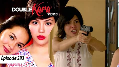 Double Kara Episode 383 En Français Youtube