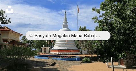 Sariyuth Mugalan Maha Rahathan Wahanse Photos Télécharger Des Images Gratuites Sur Unsplash