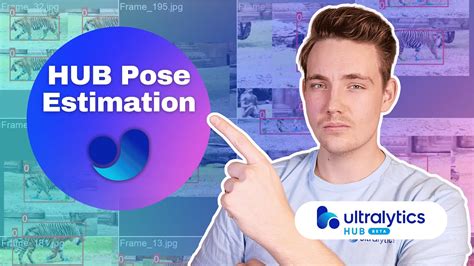 Pose Estimation With Ultralytics Hub Episode 36 Youtube