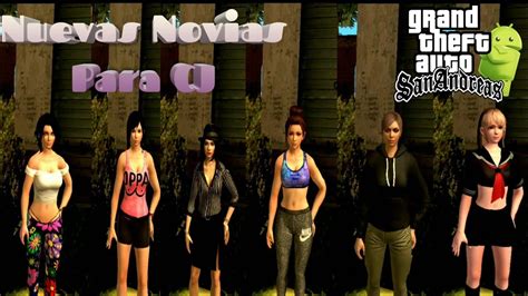 Nuevas Novias Para CJ GTA San Andreas Gama Baja Media Y Alta